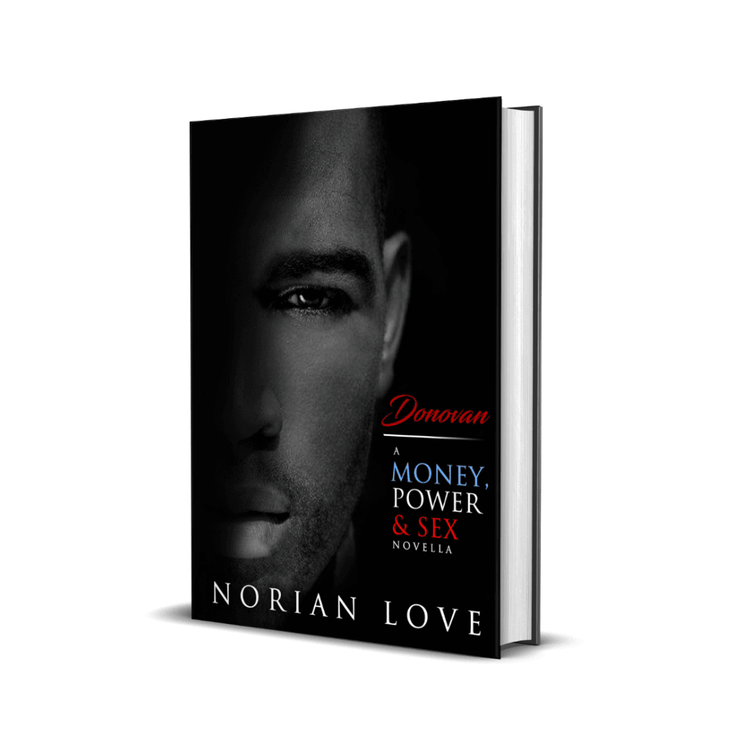 Donovan: A Money, Power & Sex Story – Norian Love